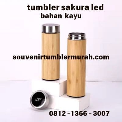 Tumbler Termos Sakura LED Bahan Kayu - 0812 1366 3007 - Souvenir ...