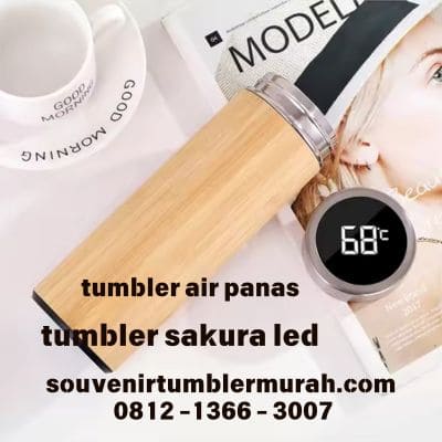 Tumbler Termos Sakura LED Bahan Kayu - 0812 1366 3007 - Souvenir ...